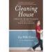 Cleaning House, a Must-Read for Parents - 5 Minutes for Mom