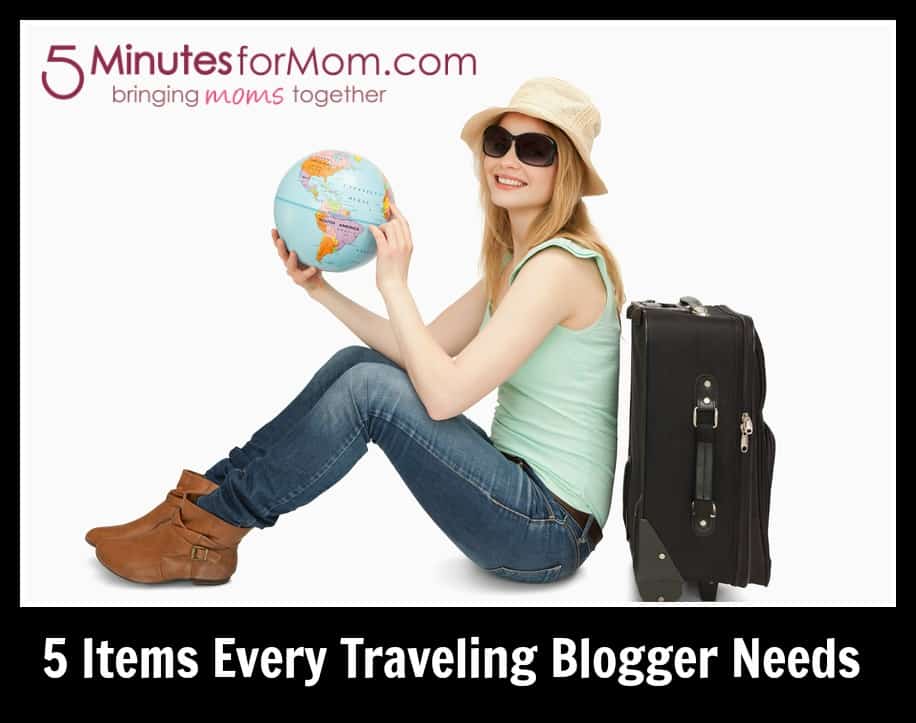 5 Items Every Traveling Blogger Needs - 5 Minutes for Mom