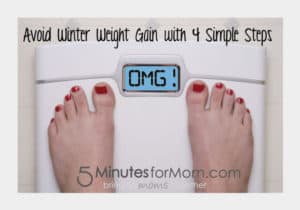 Avoid Gaining Weight this Winter with 4 Simple Steps