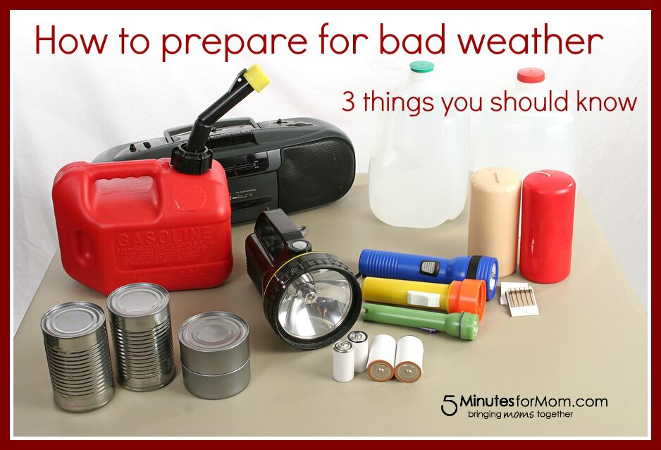 3 Things You Should Know When it Comes to Preparing for Bad Weather - 5 ...