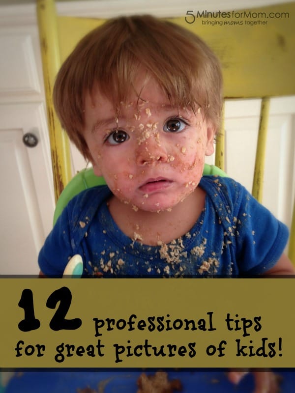 Take Better Photos of Your Kids - 12 Tips from Professional Photographers