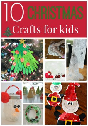 10 Christmas Crafts for Kids - 5 Minutes for Mom