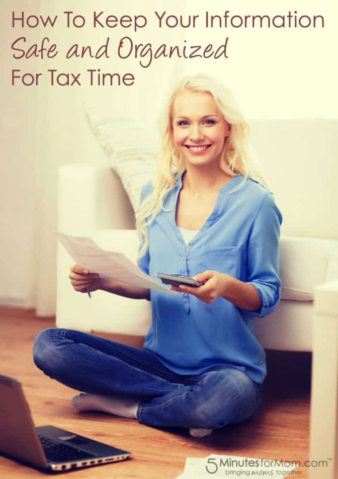 How To Keep Your Information Safe and Organized for Tax Time #LSSS - 5 ...