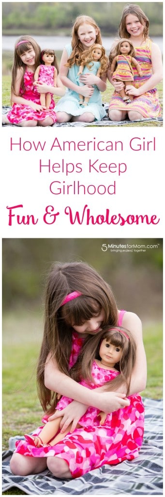 How American Girl Helps Keep Girlhood Fun and Wholesome - 5 Minutes for Mom