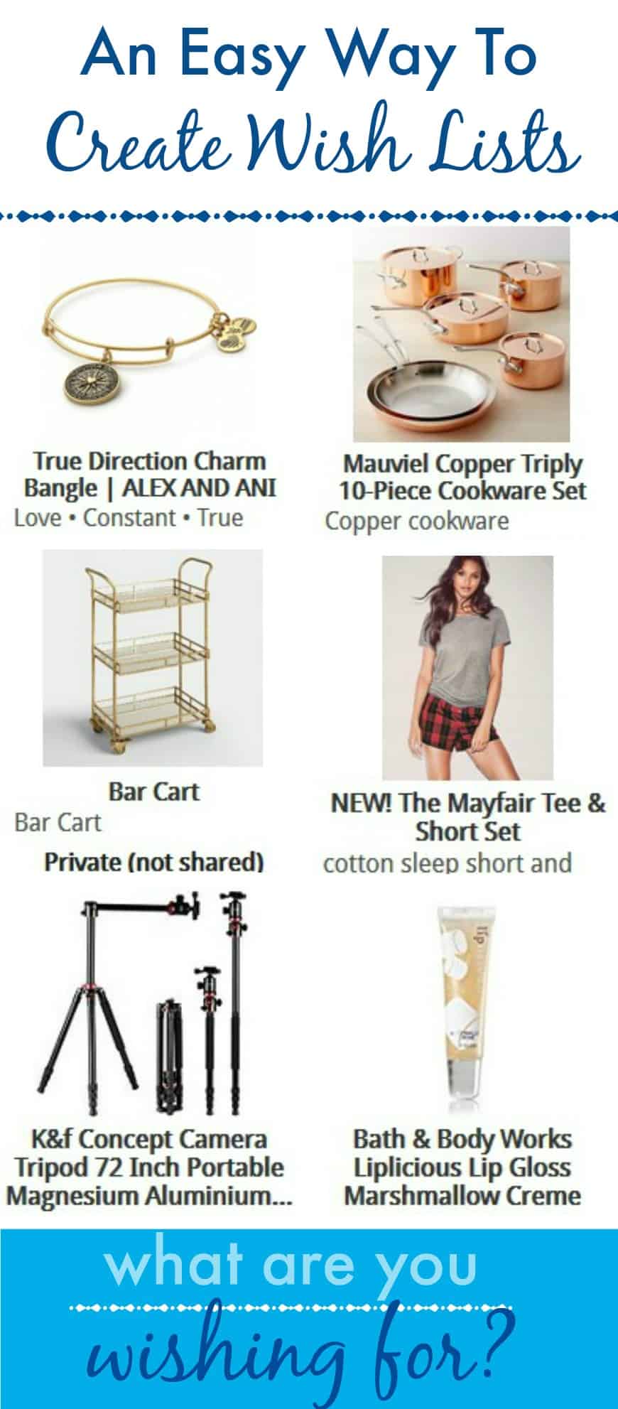 Creating Wish Lists Has Never Been Easier