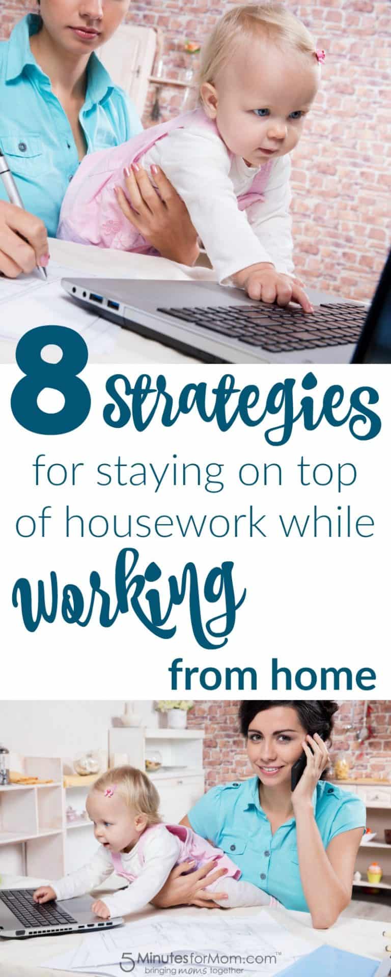 8 Strategies for Staying on Top of Housework While Working from Home ...