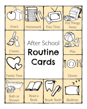 Setting Up A Fun After School Routine - Free Printable