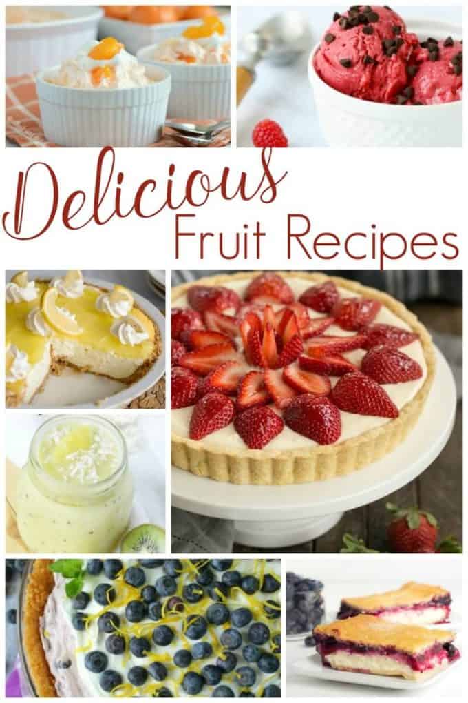 Favorite Fruit Recipes and our Delicious Dishes Recipe Party