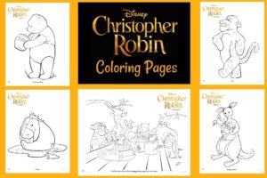 "Christopher Robin" Printables - Coloring Pages and Activity Sheets - 5 ...