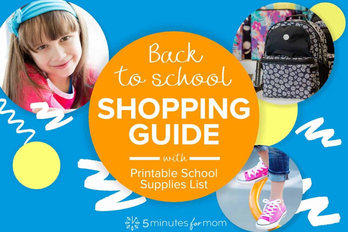 School Supplies List and Back to School Shopping Guide - 5 Minutes for Mom