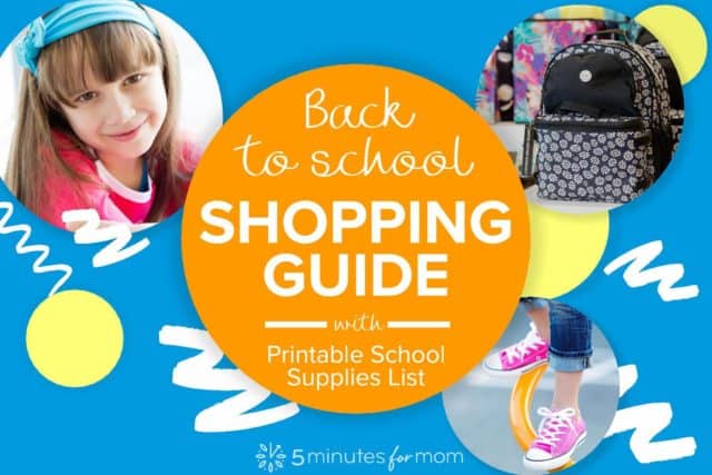 School Supplies List and Back to School Shopping Guide - 5 Minutes for Mom